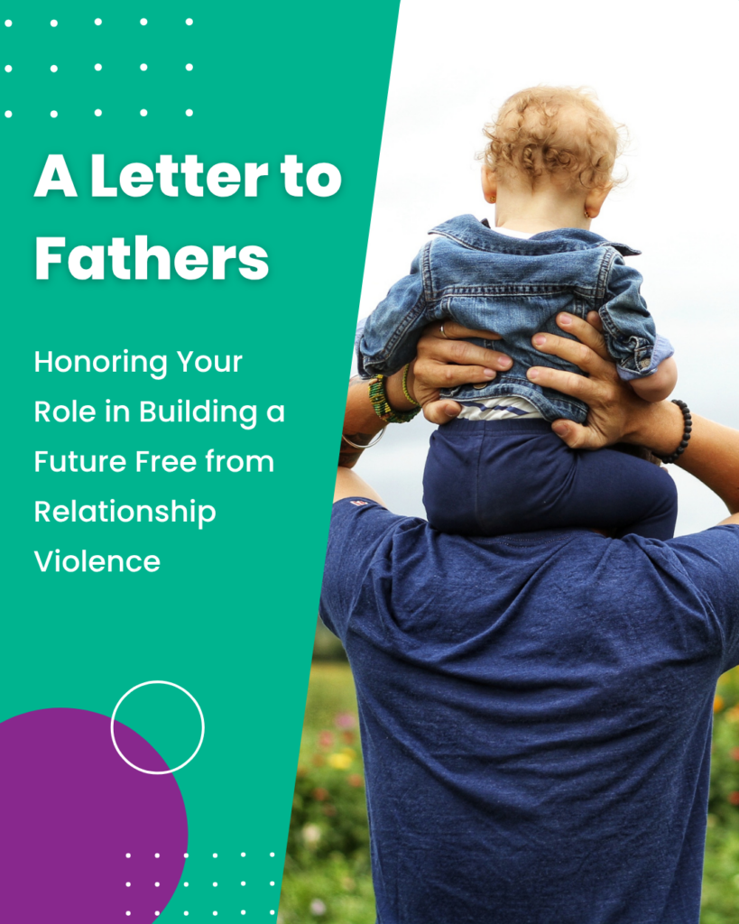 An Open Letter to Fathers: Honoring Your Role in Building a Future Free ...